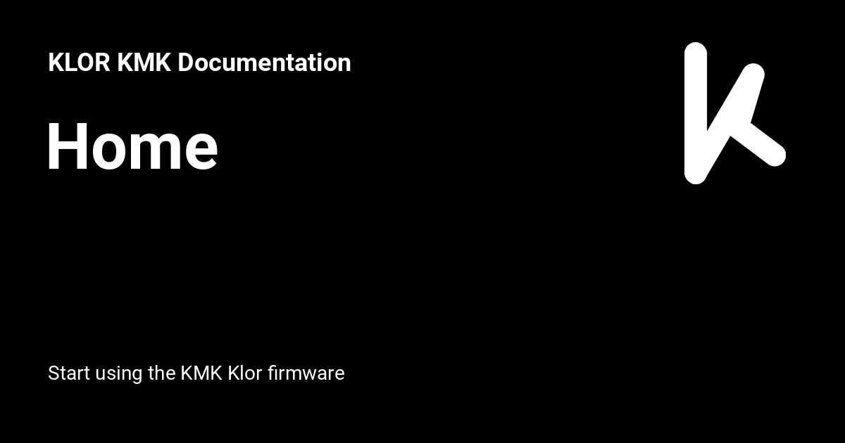 Home - KLOR KMK Documentation